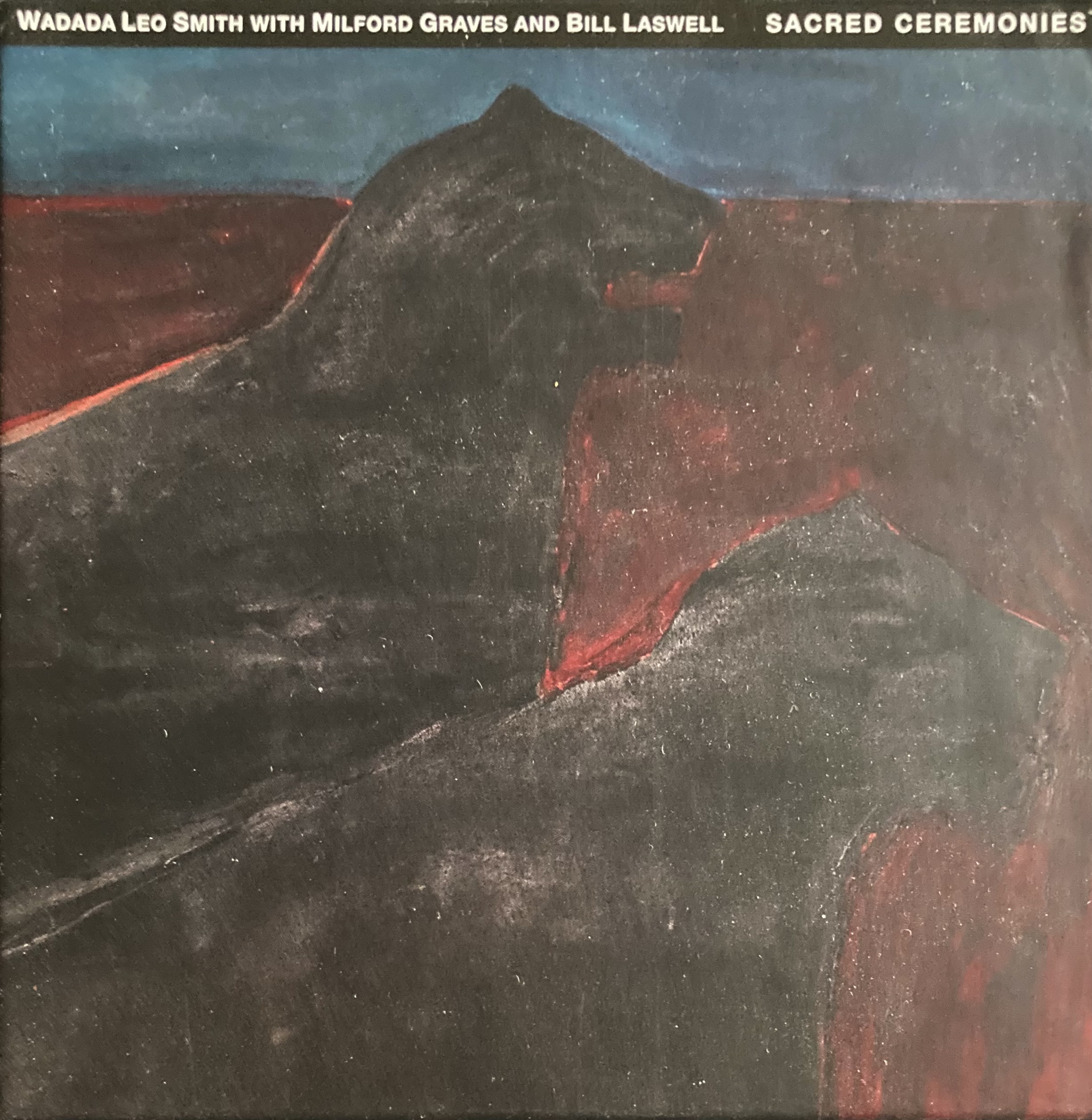 7. Wadada Leo Smith With Milford Graves And Bill Laswell – Sacred ...